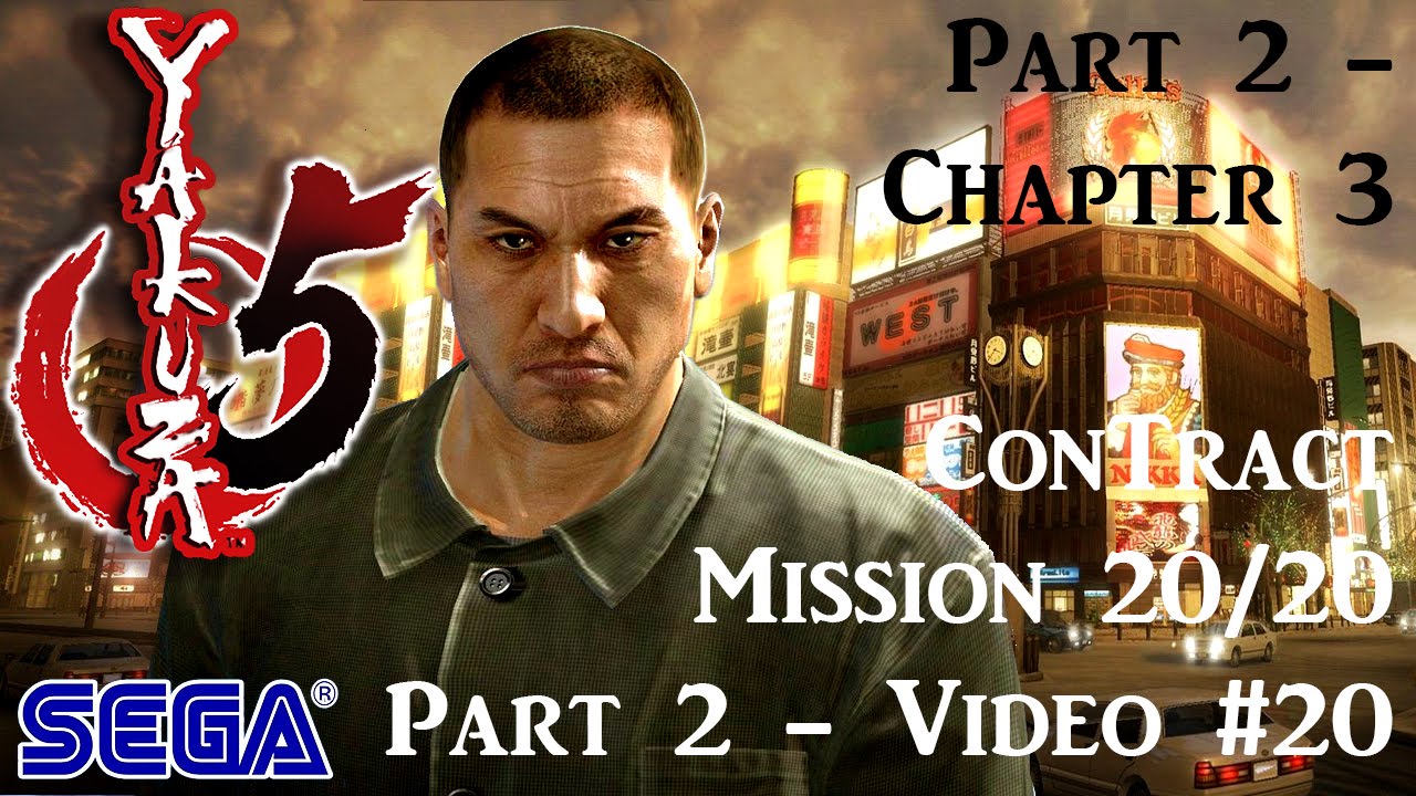 Yakuza 5 - Part 2 Chapter 3 (Contract Mission 20/20 part 2 - Video #20 ...