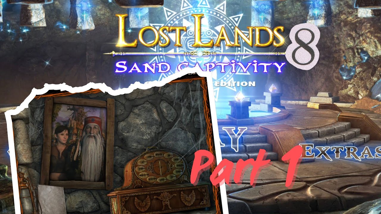 Lost Lands 8 : Sand Captivity | part 1 | walkthrough Interactive ...