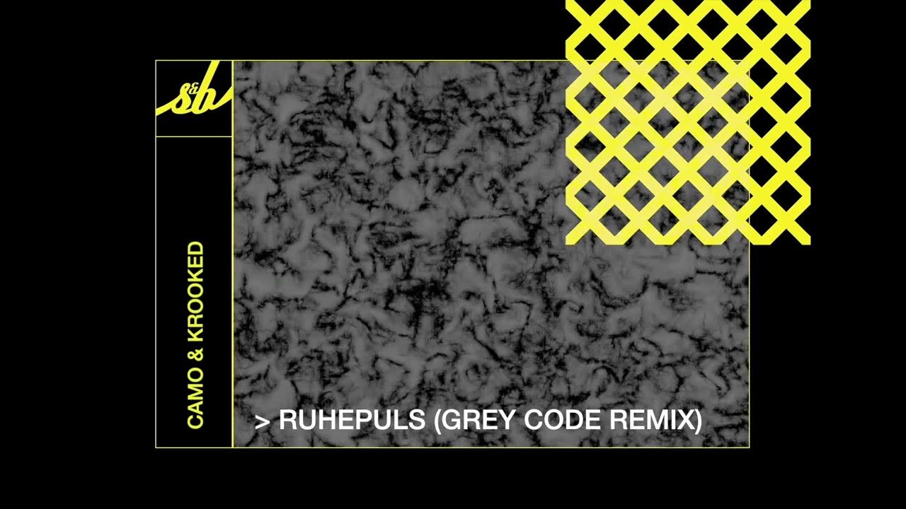 Camo & Krooked - Ruhepuls (Grey Code Remix) - YouTube Music