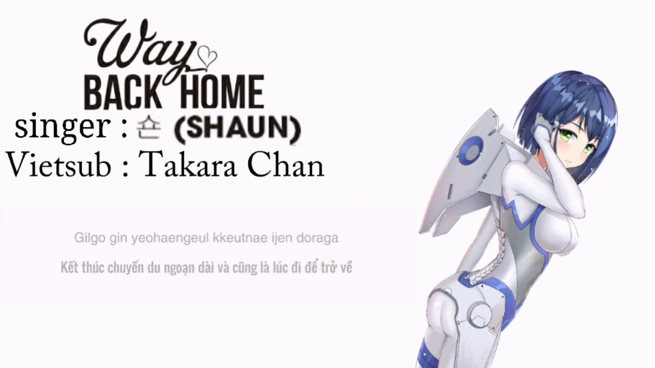 [ 1 Hour ]숀 (SHAUN) - Way Back Home[Vietsub + Lyrics] - YouTube