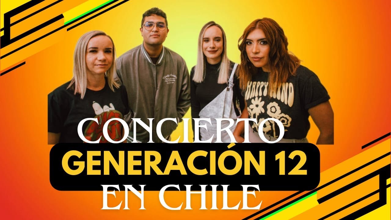 Concierto de @generacion12 En Chile - YouTube