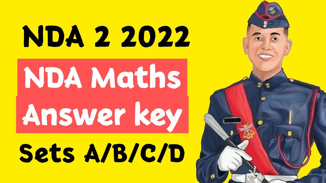 NDA 2 2022 maths paper answer key | Set A/B/C/D - YouTube