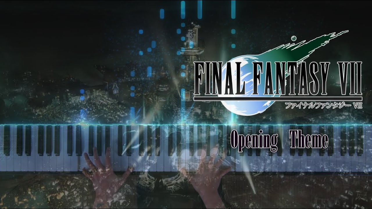 Final Fantasy VII REMAKE - Opening Theme (Pianoピアノ） - YouTube
