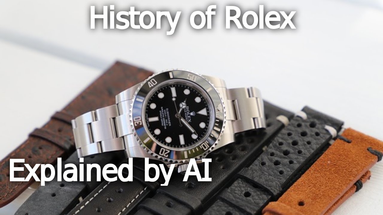 History of Rolex | Explained by AI - YouTube