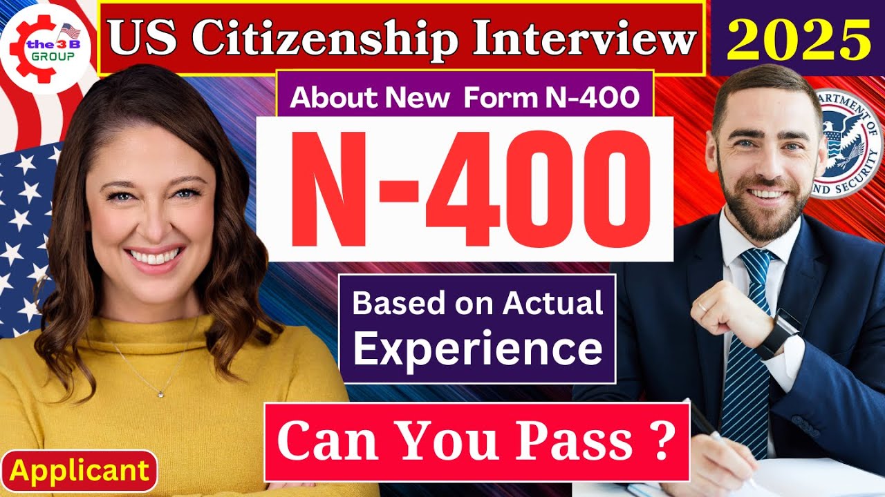 US Citizenship Interview 2025 | Pass Your USCIS N-400 Interview with ...