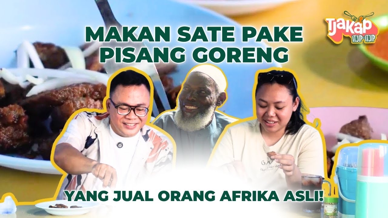 NIKMATNYA SATE DOMBA AFRIKA YANG LEGENDARIS DI JAKARTA | TJAKAP ITJIP ...