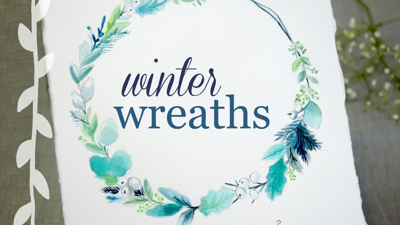 Winter Wreaths: Watercolor Botanical Art Tutorial - YouTube