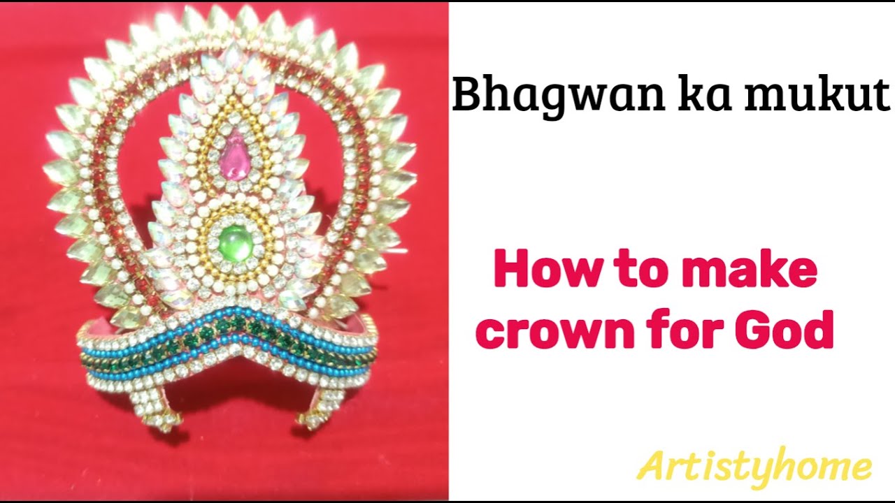 Bhagwan ka mukut kaise banaye | Laddu gopal ka mukut | Durga maa ka ...