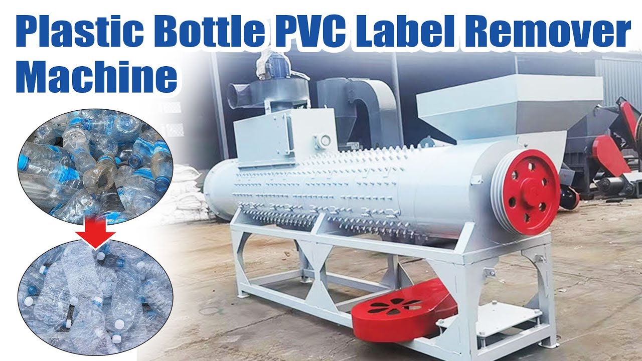 Plastic Bottle PVC Label Remover Machine | How to Remove PVC Labels ...