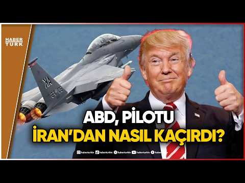 Hollywood Değil Gerçek! ABD, İran Topraklarından Pilotu Nasıl Kaçırdı?