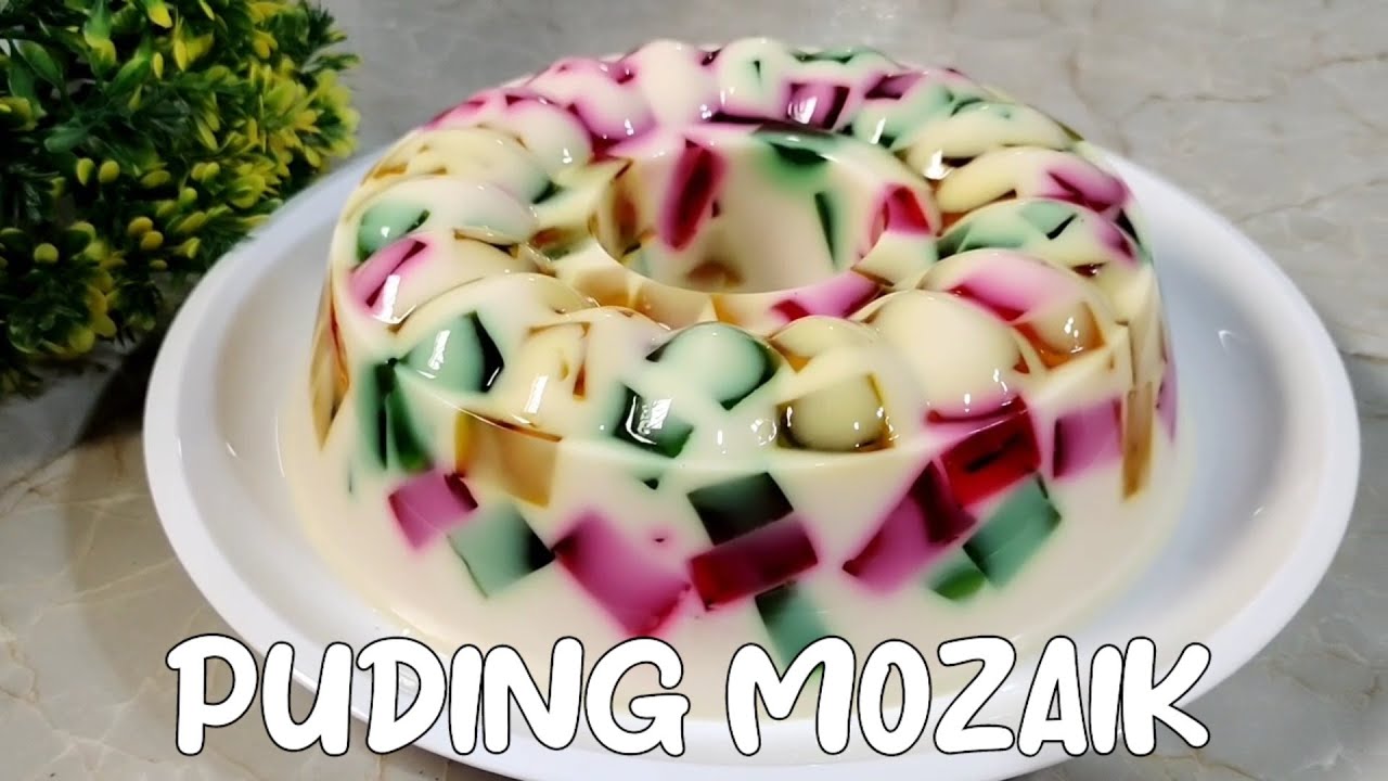 PUDING MOZAIK BIKINNYA MUDAH COCOK UNTUK BERBAGAI ACARA KELUARGA - YouTube