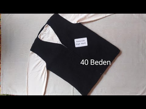 Sevda Bayan Yelek Yapımı 40 Beden Haraşo Kolay Basit Kullanışlı Çeyizlik Spor Sade Örgü Kazak Tarifi