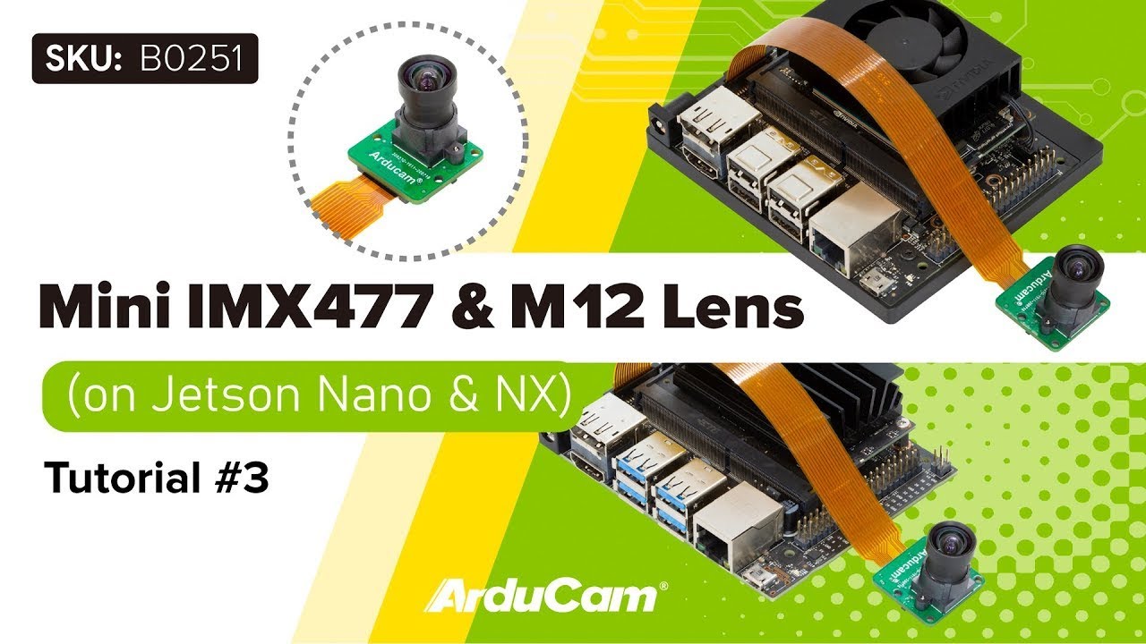 Mini HQ Camera Module & M12 Lens for Nano & NX Tutorial(SKU: B0251 ...