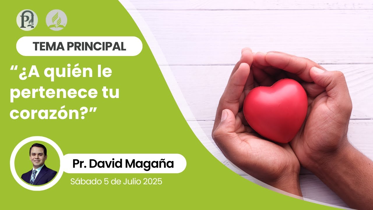 A QUIEN LE PERTENECE TU CORAZÓN?” PR. DAVID MAGAÑA. - YouTube