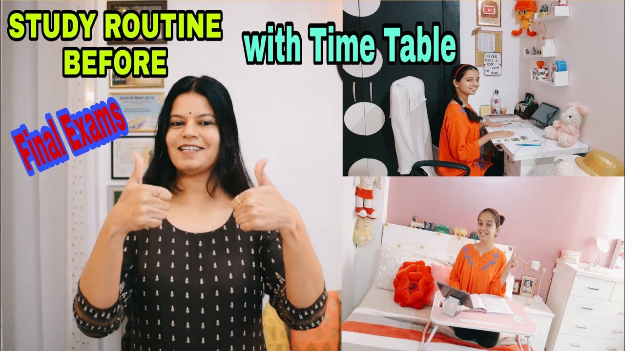 STUDY ROUTINE BEFORE FINAL EXAMS WITH TIMETABLE!STUDY TIMETABLE कैसे ...