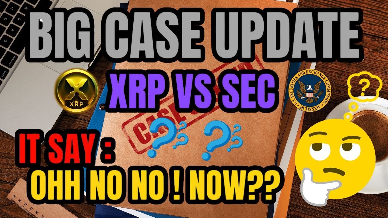 BREAKING RIPPLE (XRP) V. SEC CASE NEWS!! XRP GREAT NEWS TODAY'S #xrp # ...