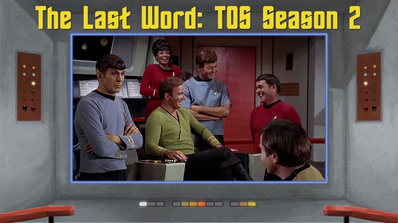 The Last Word: TOS Season 2 - YouTube
