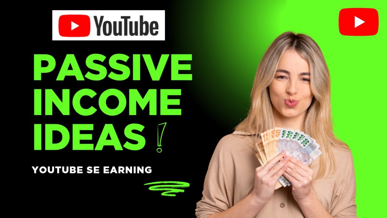 How to earn passive income from YouTube || Passive income || income ...
