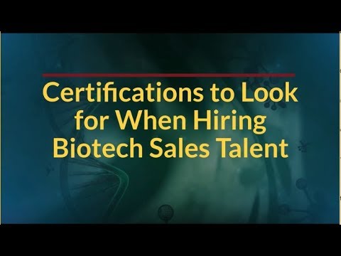Certifications to Look for When Hiring Biotech Sales Talent - YouTube