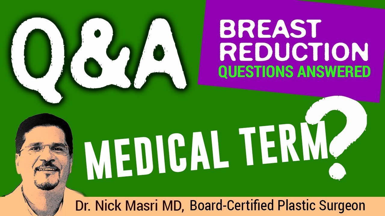 Medical Term For Breast Reduction Question Answered YouTube medical-term-for-breast-reduction-question-answered-youtube