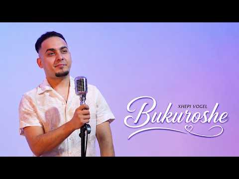 Xhepi Vogel - Bukuroshe ft. Ilir Tironsi