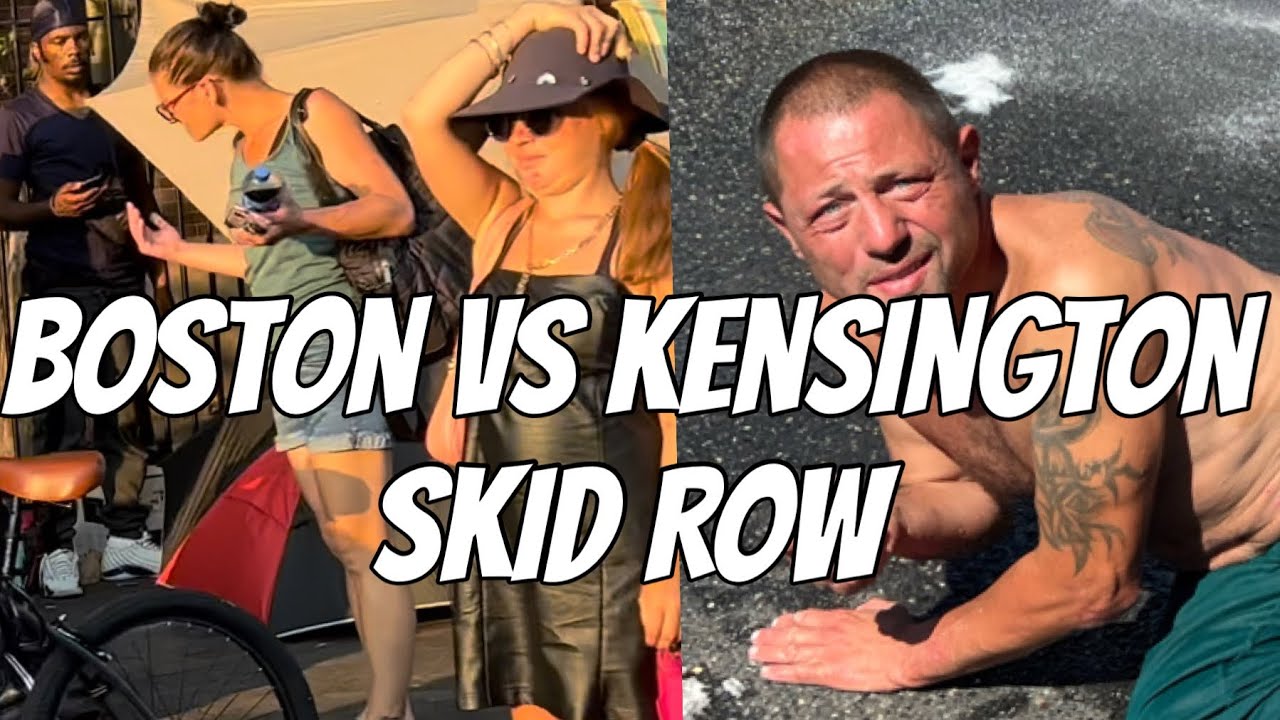 Boston Vs Kensington Ave Philadelphia, Worse Skid Row in United States ...