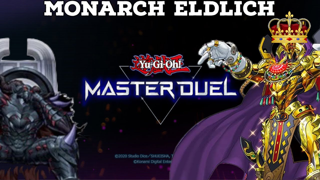 Let's Play Monarch Eldlich in Yu-Gi-Oh! Master Duel! [March 2022] - YouTube