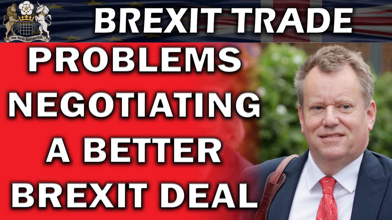 Getting a Better Brexit Deal - YouTube