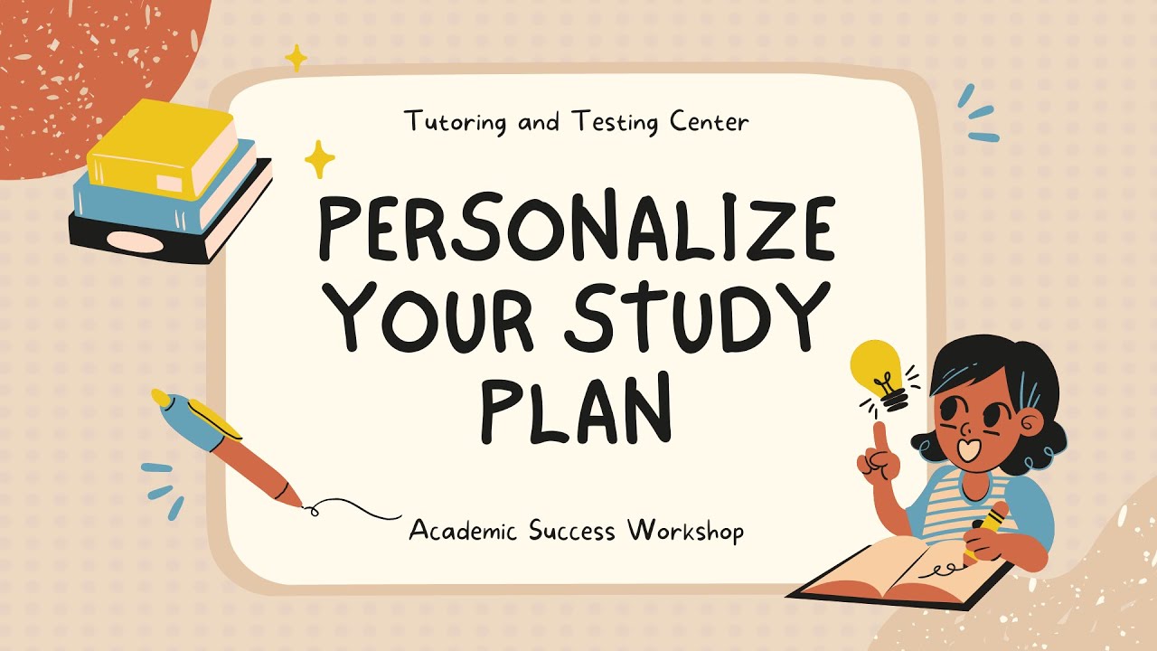 Personalizing Your Study Plan - YouTube