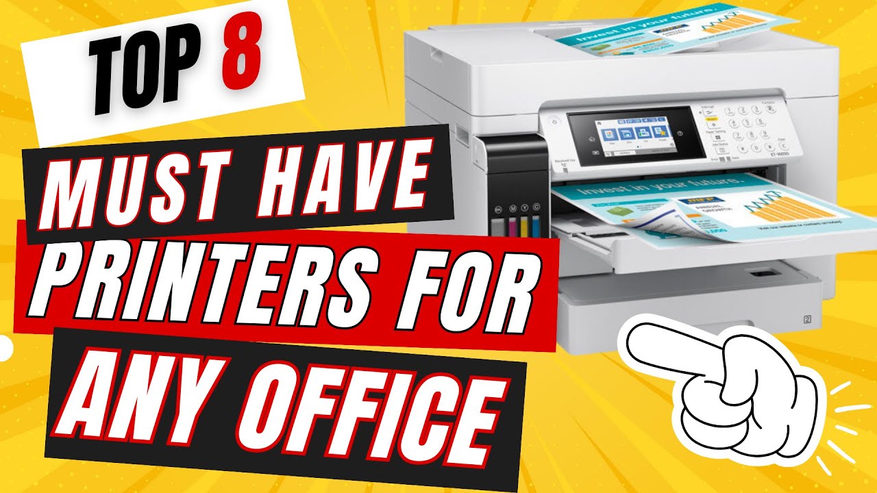 Top 8 Must Have Printers for Any Office | Why These Printers Are Game ...