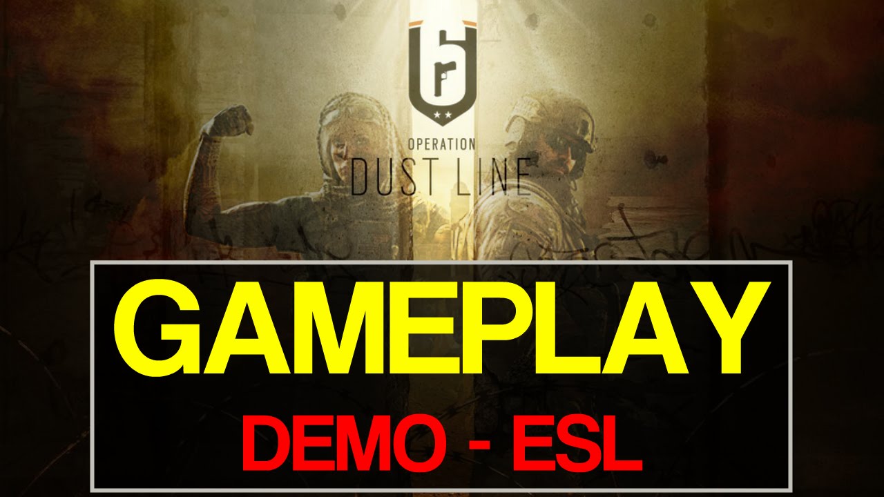Rainbow Six Siege - Primeira Gameplay de Operation Dust Line - YouTube
