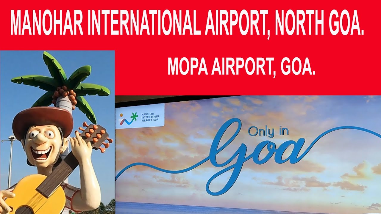Manohar International Airport in North Goa | Mopa Airport - YouTube