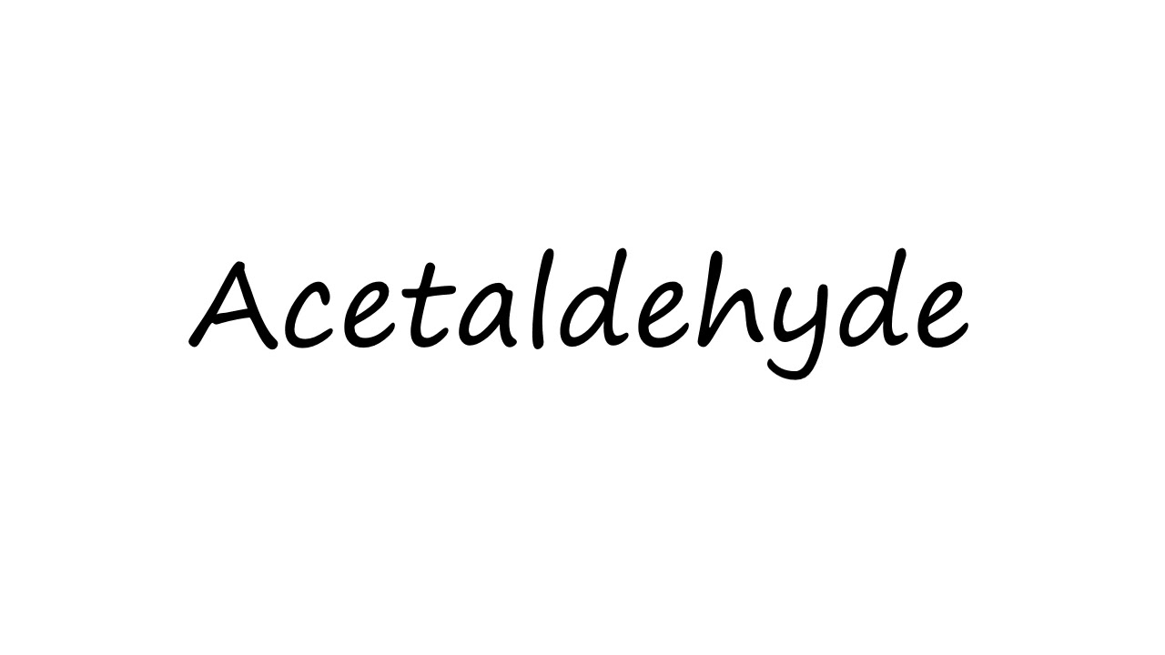How to Pronounce Acetaldehyde? - YouTube