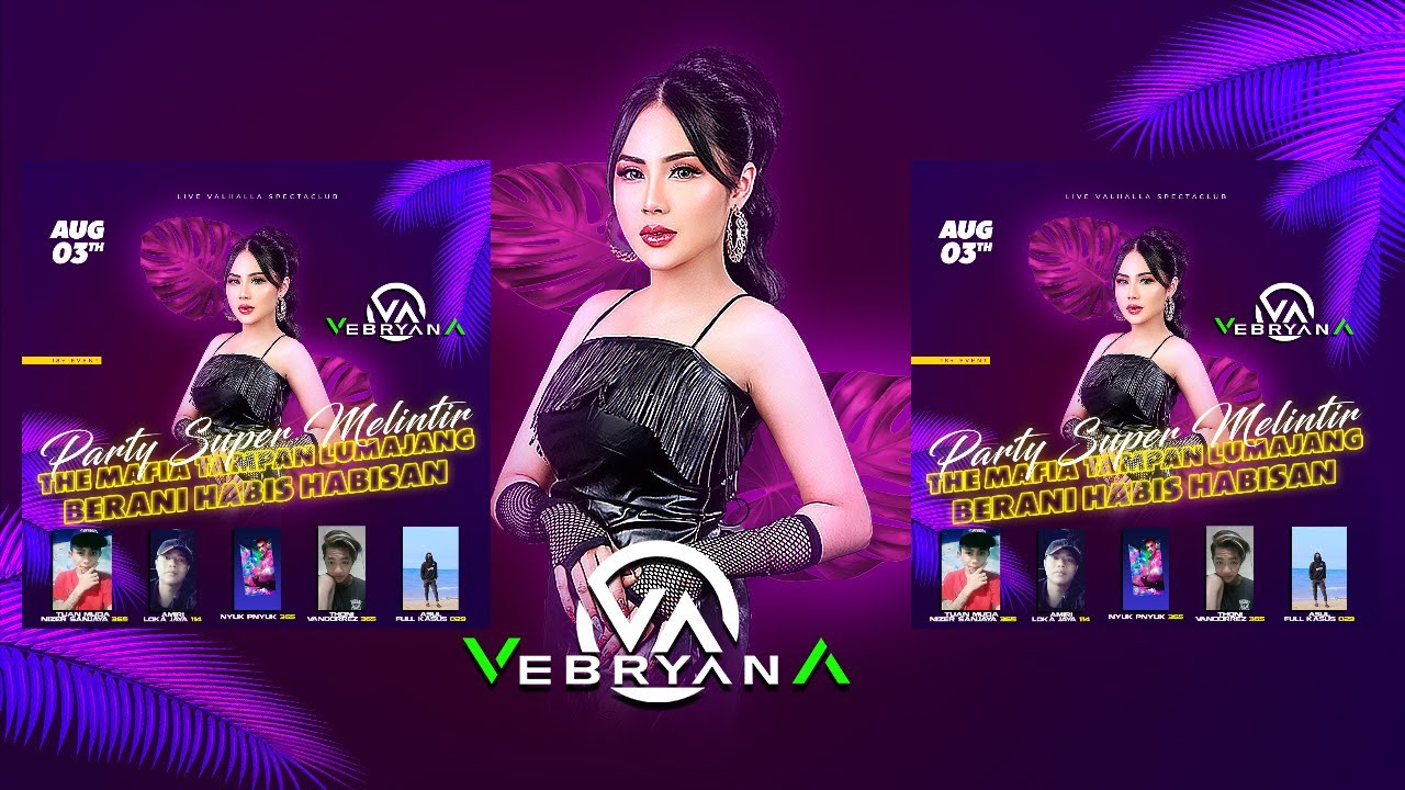 PARTY SUPER MELINTIR THE MAFIA TAMPAN LUMAJANG - BY DJ VEBRYANA LIVE AT ...