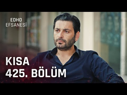 EDHO Efsanesi | Kısa 425. Bölüm