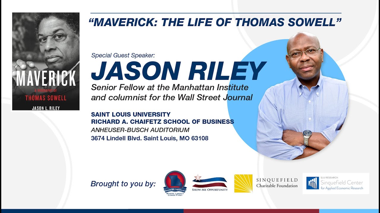 Jason L. Riley on the Life of Thomas Sowell - YouTube