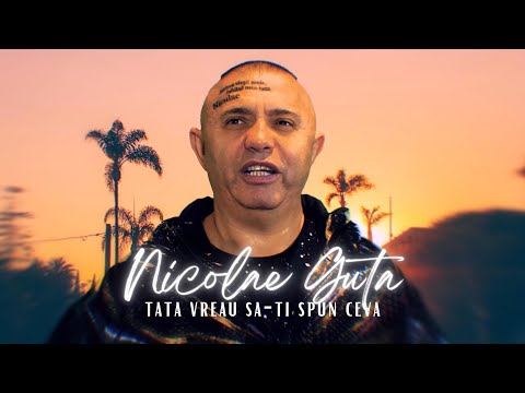 Nicolae Guta ❌ Nicoleta Guta - Tata vreau sa-ti spun ceva [Videoclip]