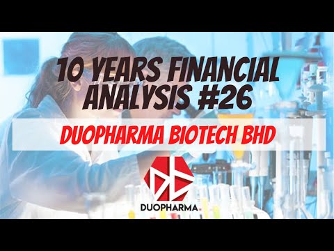 10 Years Financial Analysis #26: Duopharma Biotech Berhad (DPHARMA ...