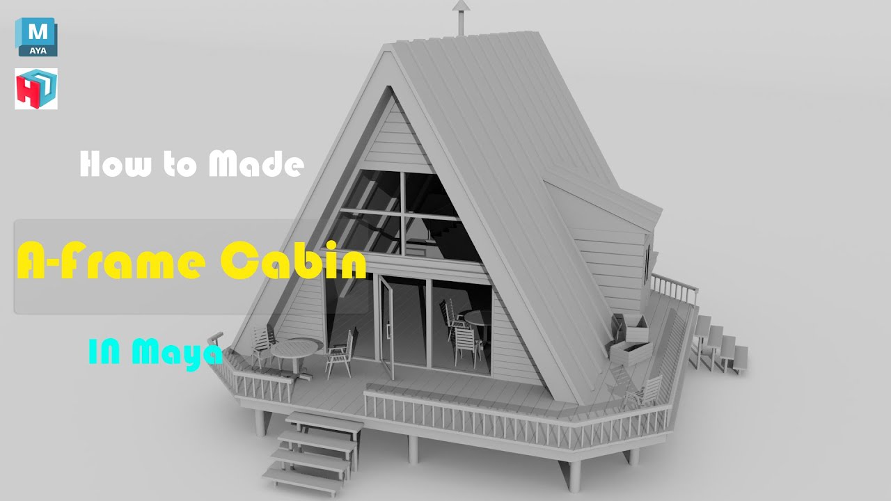 Autodesk Maya Tutorial | How to Make A-Frame Cabin. - YouTube