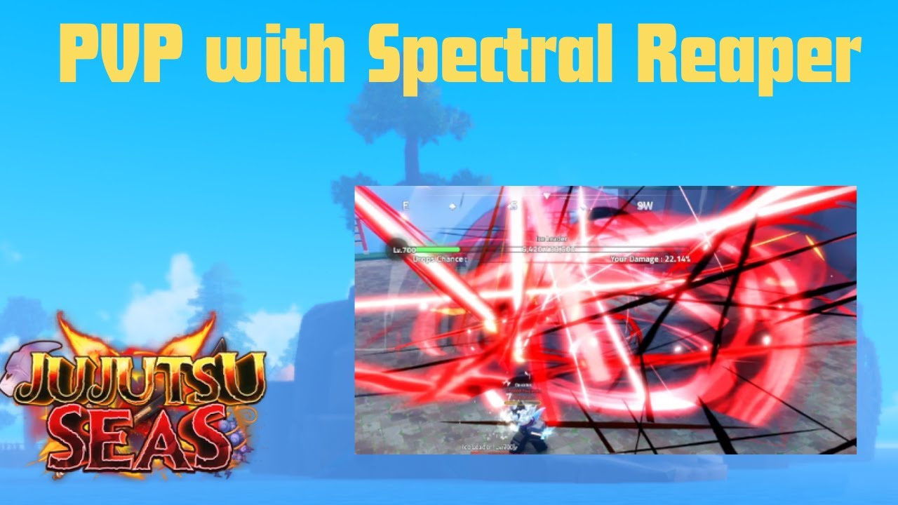 PVP with Spectral Reaper in Jujutsu Seas - YouTube