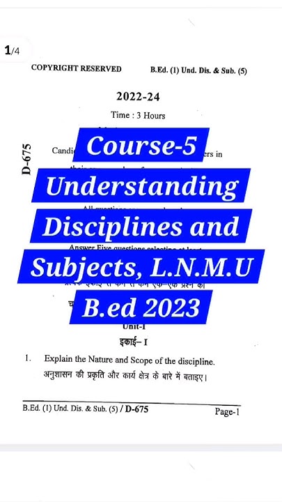 Course-5 Understanding Disciplines and Subjects Question Paper 2023 Lnmu B.ed #lnmu #shorts # ...