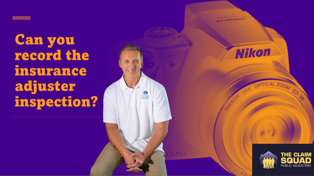 Can you record insurance adjuster inspection? - YouTube