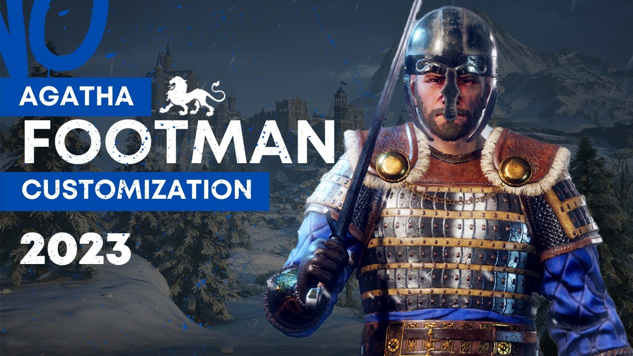 Chivalry 2: Agatha Footman Customization | 2023 - YouTube