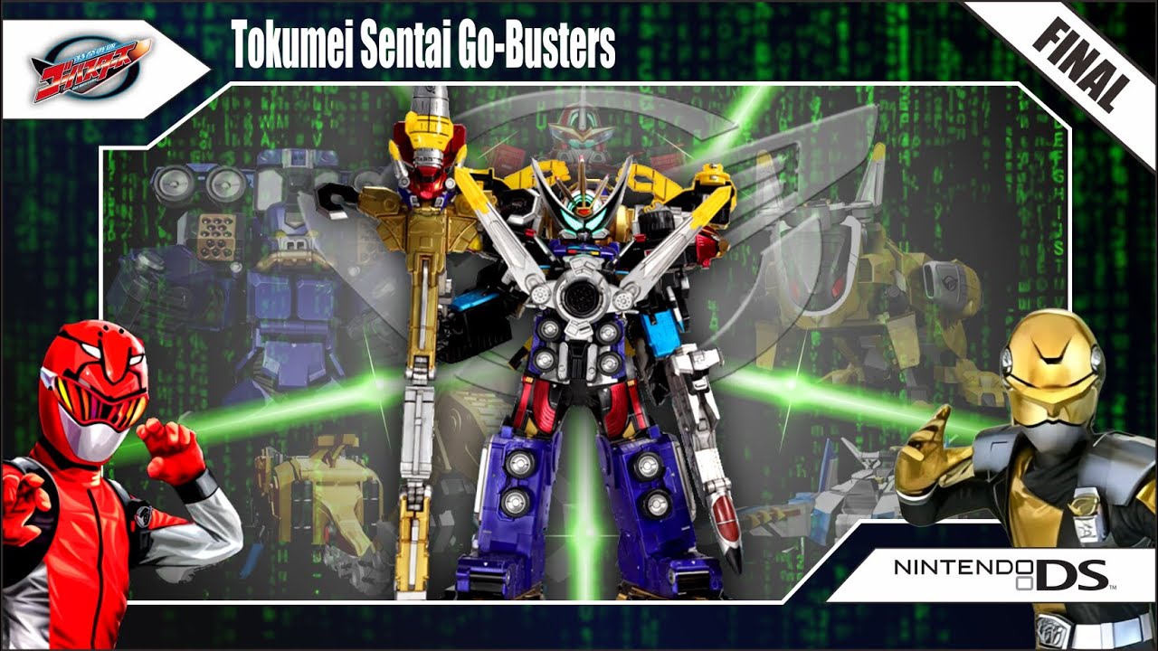 Tokumei Sentai Go-Busters : Final Episode [FINAL] | NDS Games - YouTube