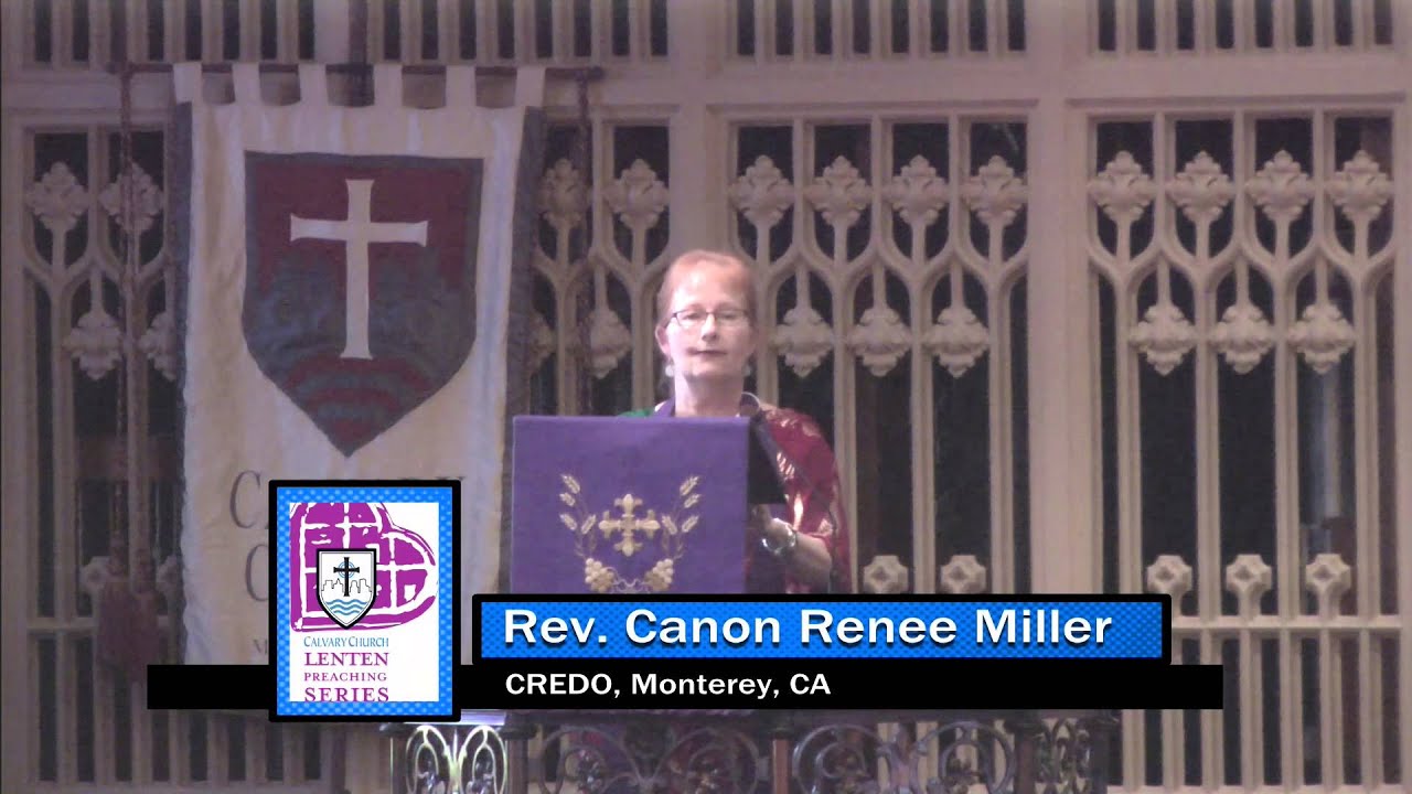 The Rev. Canon Renee Miller: April 2, 2014 - YouTube