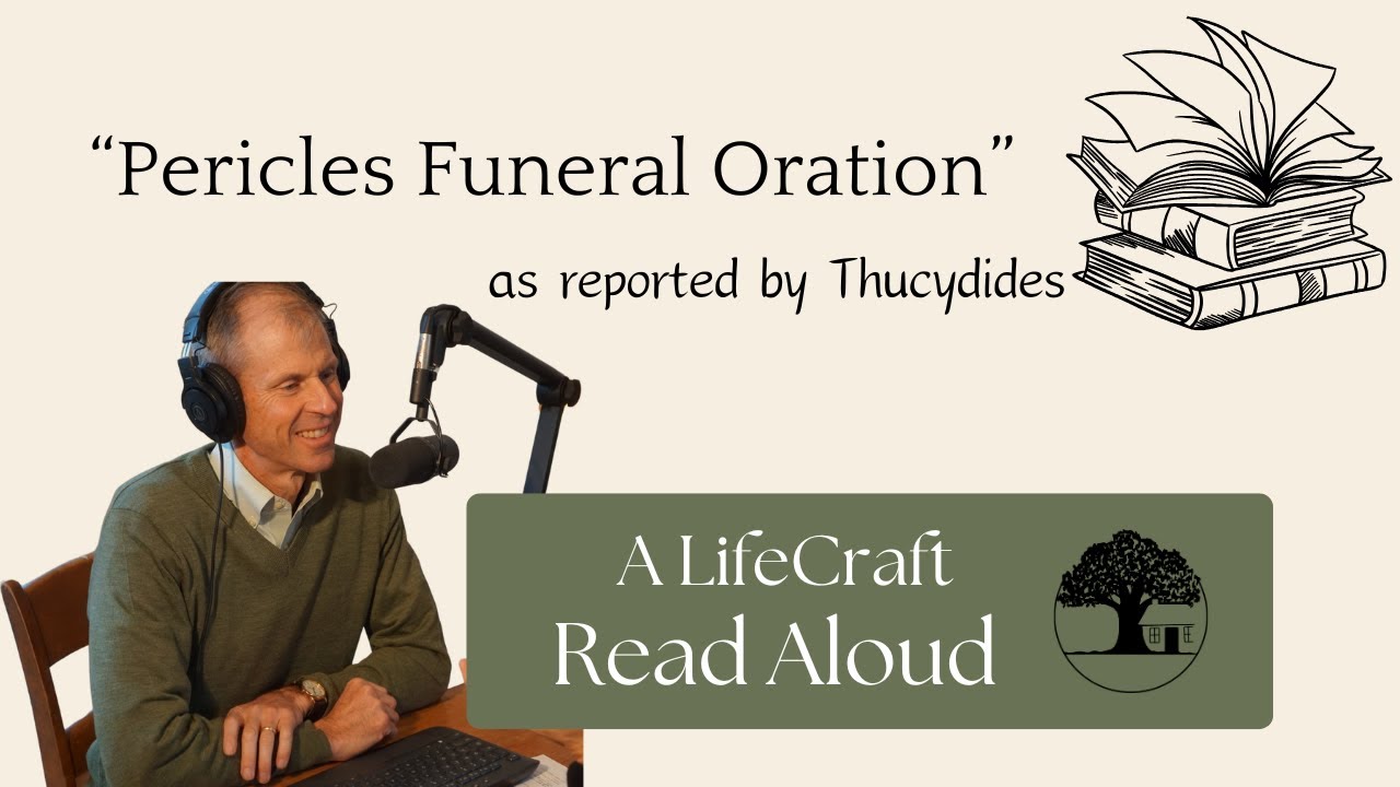 Pericles Funeral Oration as reported by Thucydides - YouTube