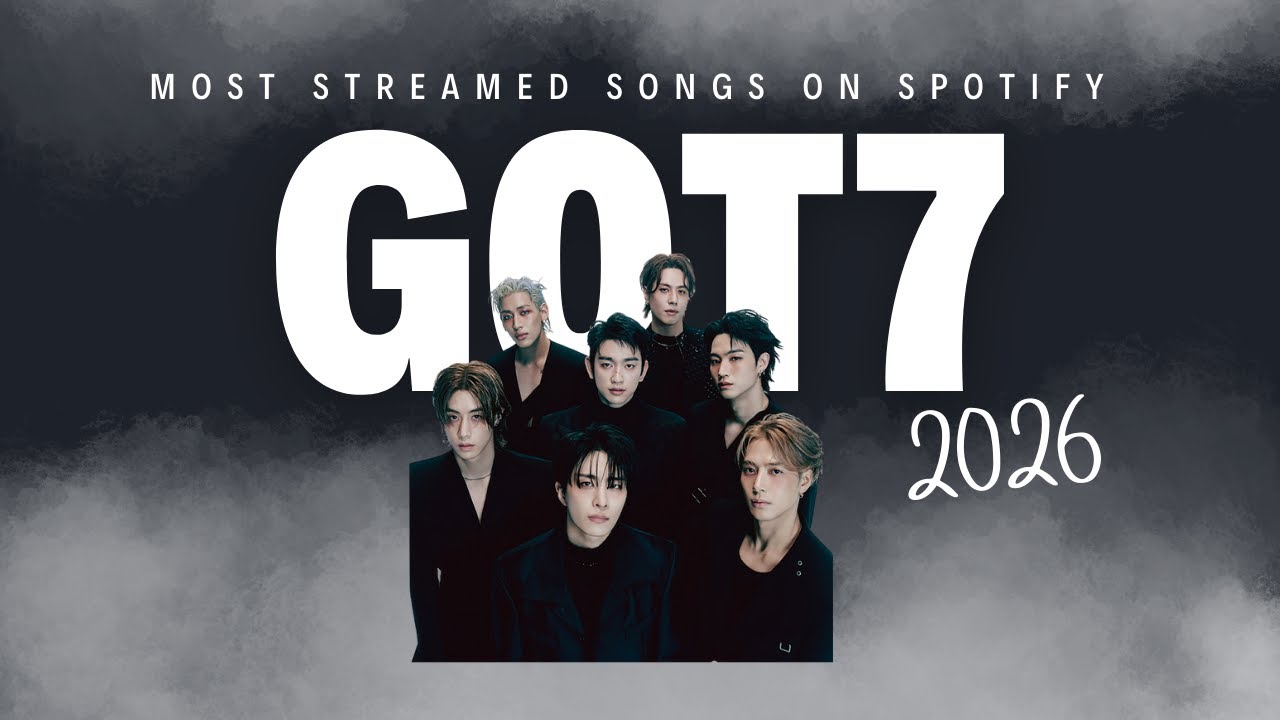 TOP GOT7 Songs by Spotify Streams (Updated Ranking) - YouTube