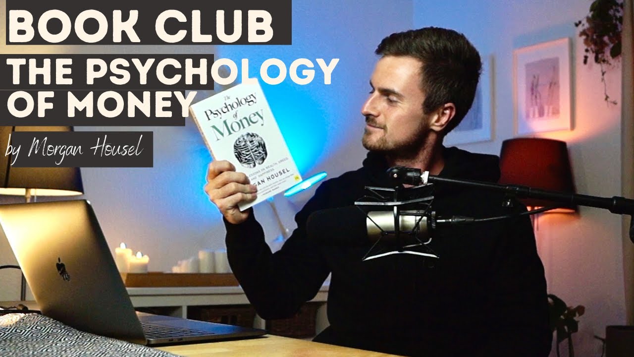 The Psychology of Money - Book Review - YouTube