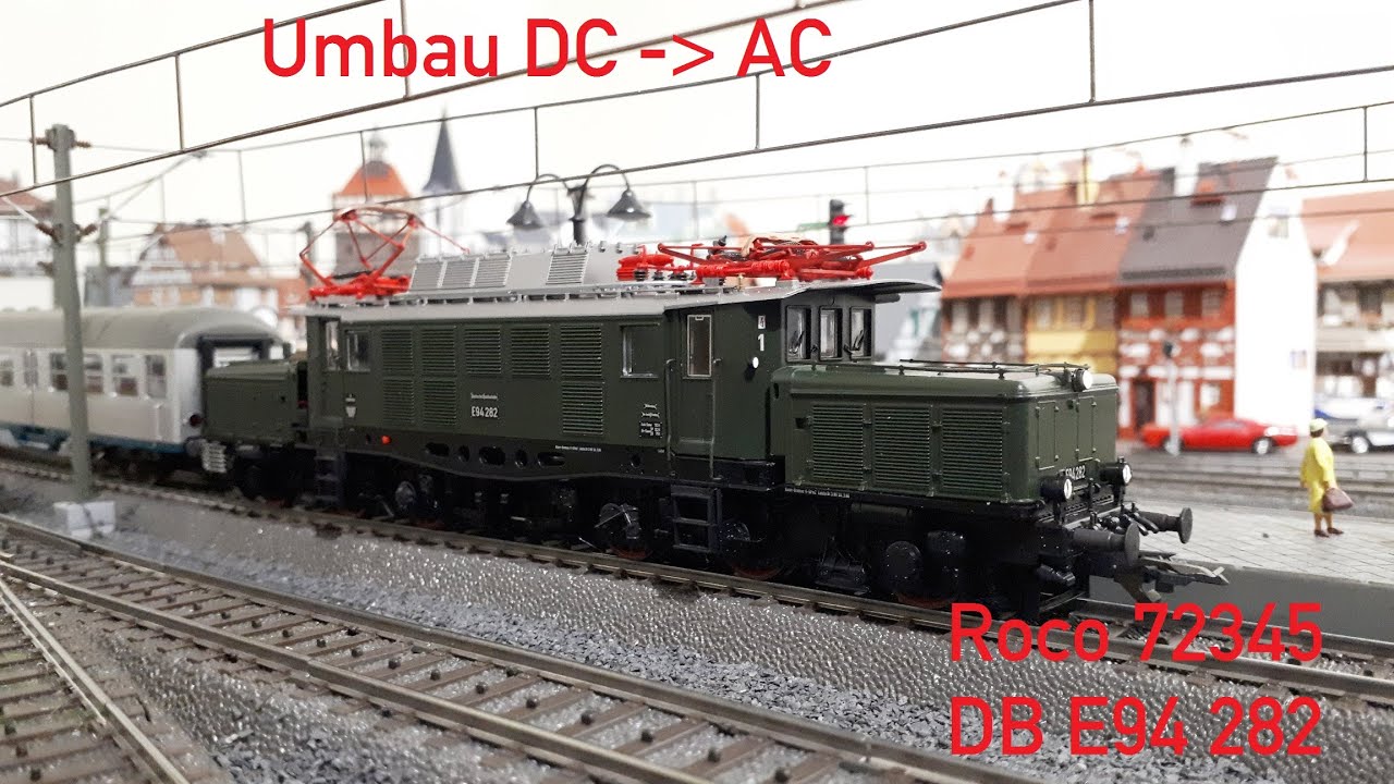 AC-Umbau DB E94 282 (Roco 72345) - YouTube