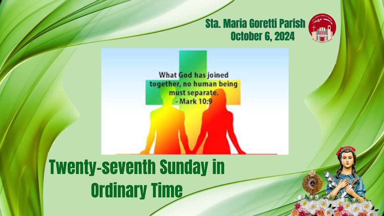 October 6, 2024 / Twenty-seventh Sunday in Ordinary Time - YouTube
